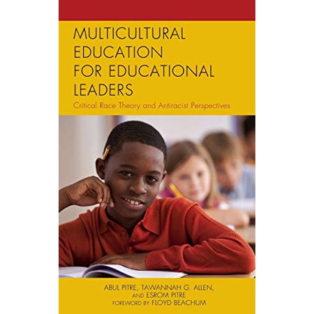 Multicultural Education for Educational Leaders: Critical Race Theory ...