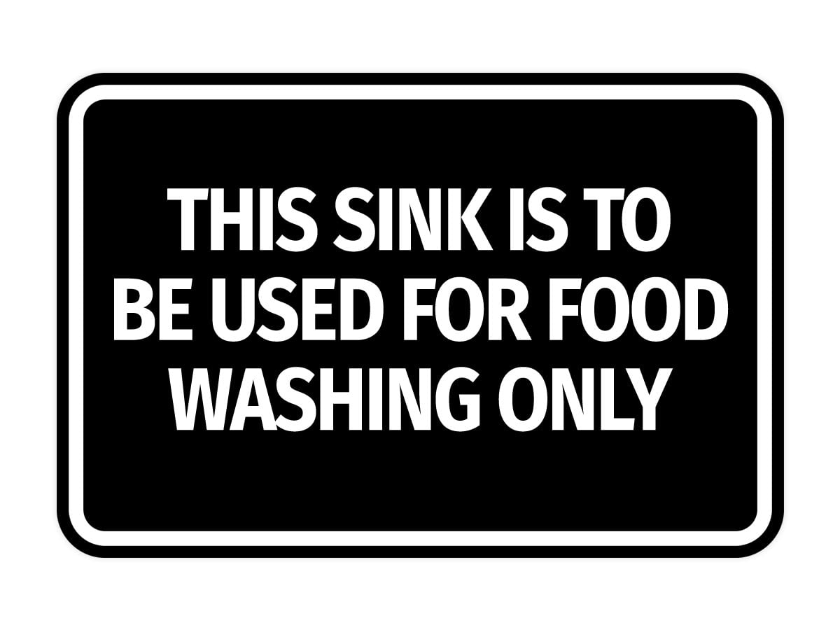 Signs ByLITA Classic Framed This Sink is to be Used for Food Washing ...