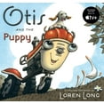 Otis Gift Set Includes Otis Board Books by Loren Long, Tractor Toy ...