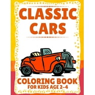 Cars Coloring Book For Kids: 30 Different Automobiles to Color , Trucks ...