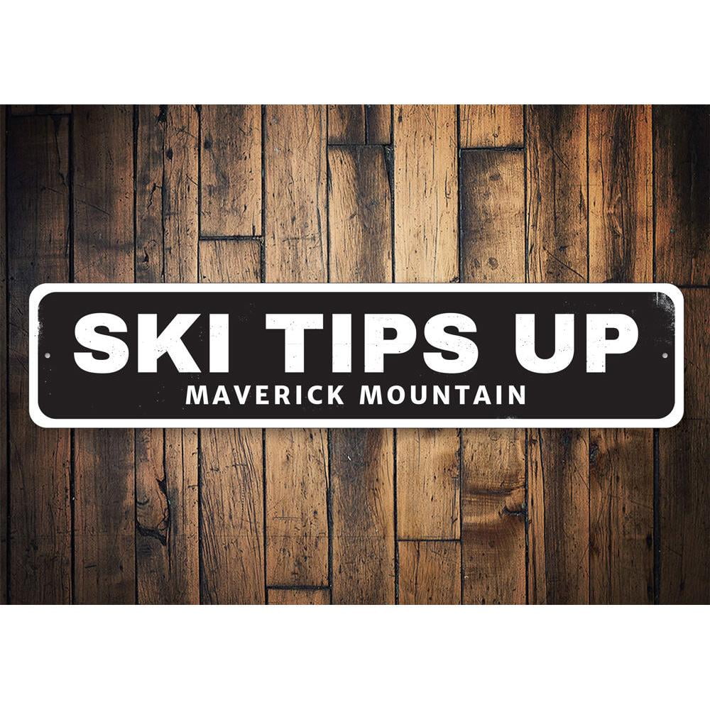 Ski Tips Up Location Novelty Sign, Metal Wall Decor - 4x18 inches ...
