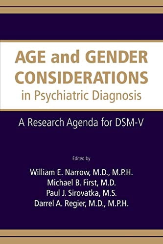 Pre-Owned Age and Gender Considerations in Psychiatric Diagnosis: A ...