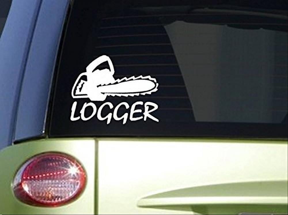 Logger *I825* 6" Logging sticker chainsaw decal - Walmart.com