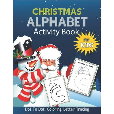 Trace the Alphabet: Trace the Alphabet Workbook : Letters of the ...