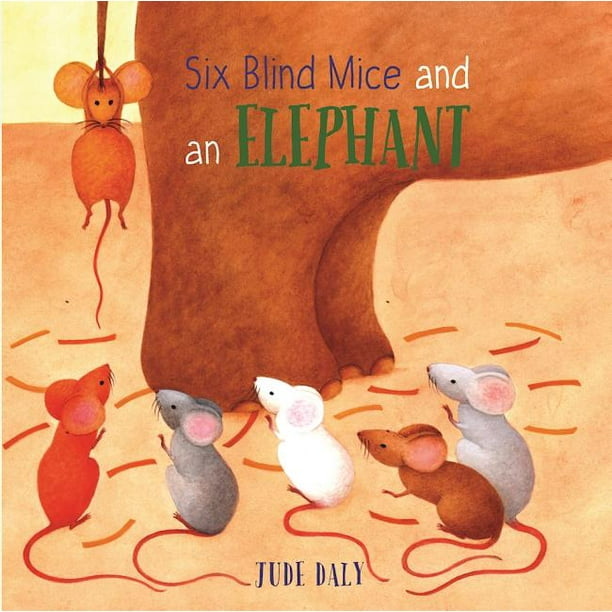 Six Blind Mice and an Elephant (Hardcover) - Walmart.com - Walmart.com