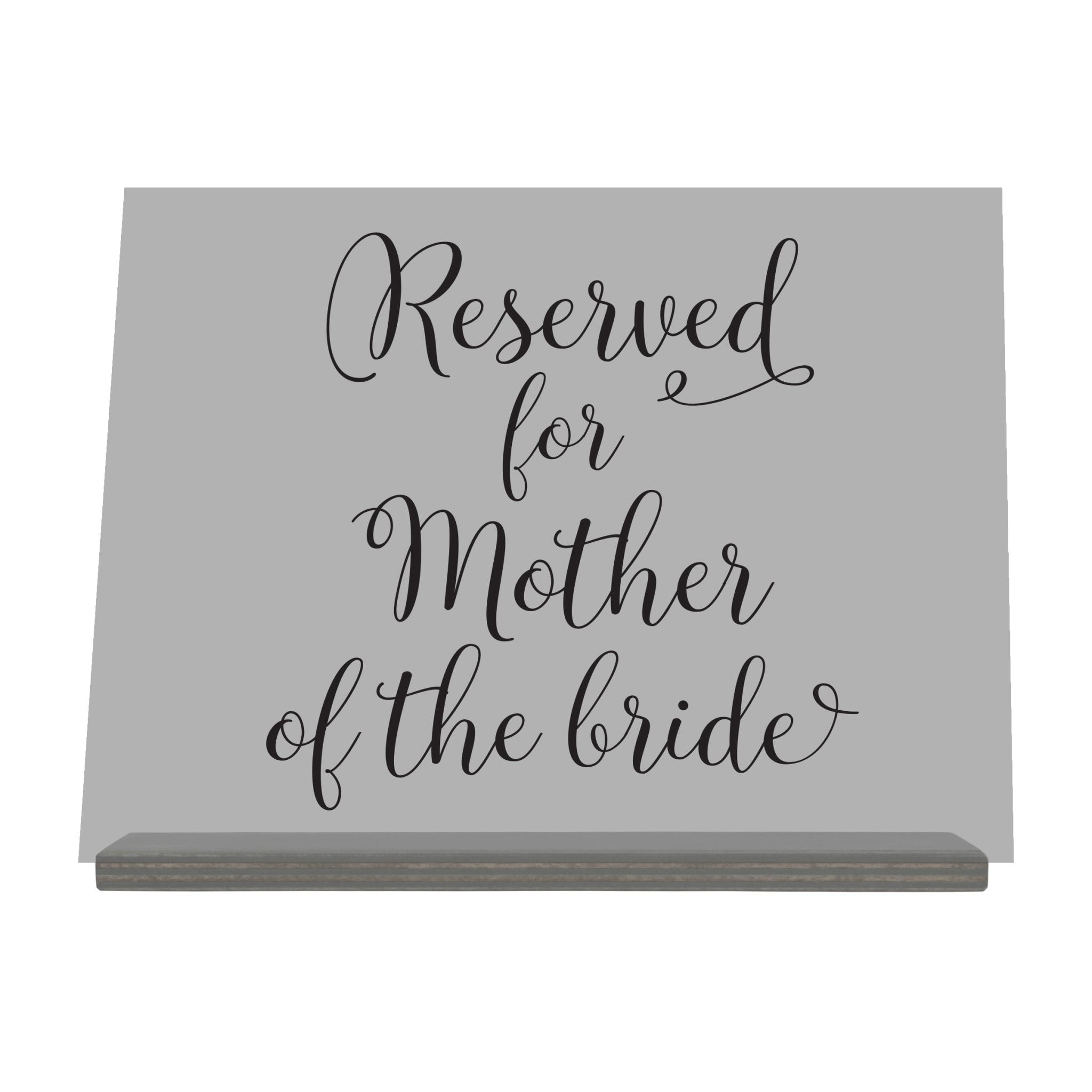 Acrylic Wedding Sign For Ceremony and Reception - Mother Of The Bride ...