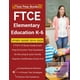 FTCE Elementary Education K-6 Study Guide 2019-2020 : FTCE K-6 Study ...