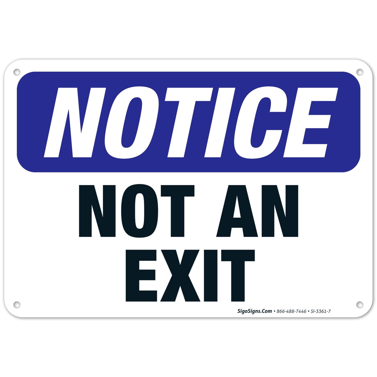 Not An Exit Sign, OSHA Sign, 10x7 Aluminum - Walmart.com