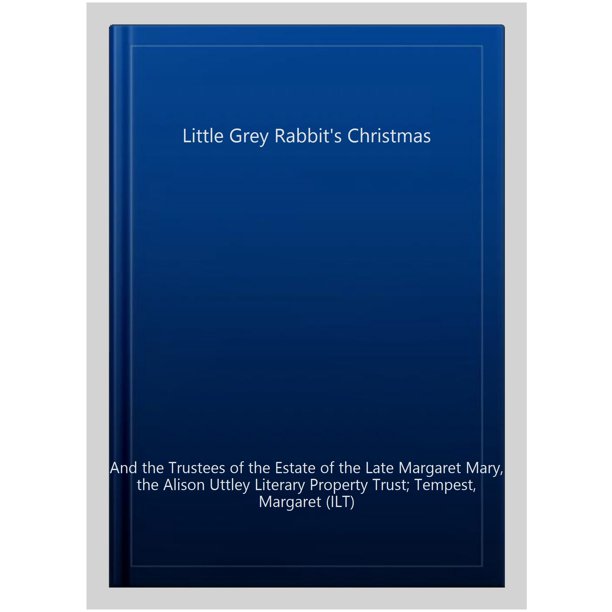 Little Grey Rabbit's Christmas - Walmart.com