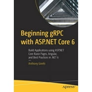 Mastering Minimal APIs in ASP.NET Core: Build, test, and prototype web ...