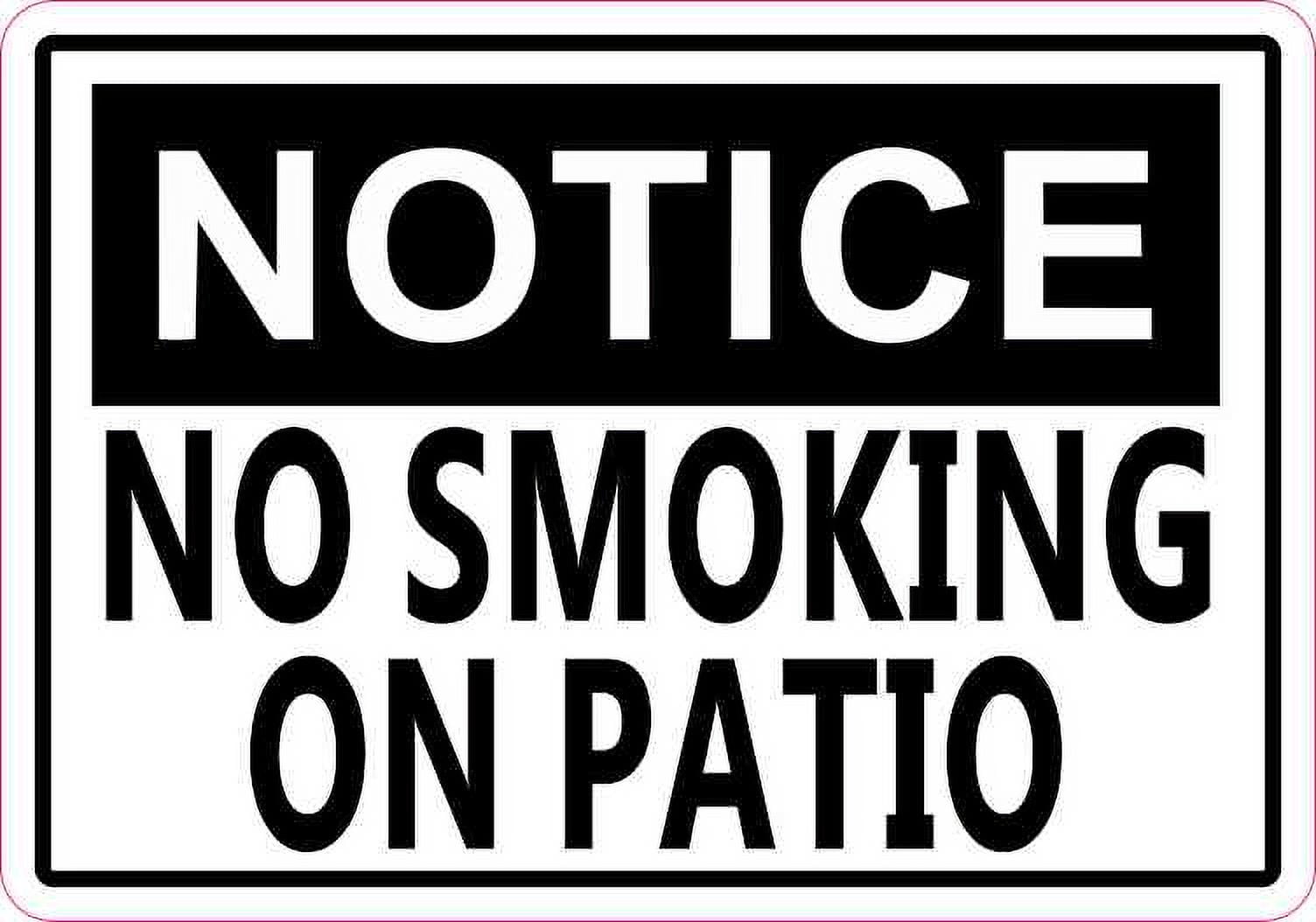 5in x 3.5in Notice No Smoking On Patio Sticker Decal Business Stickers ...