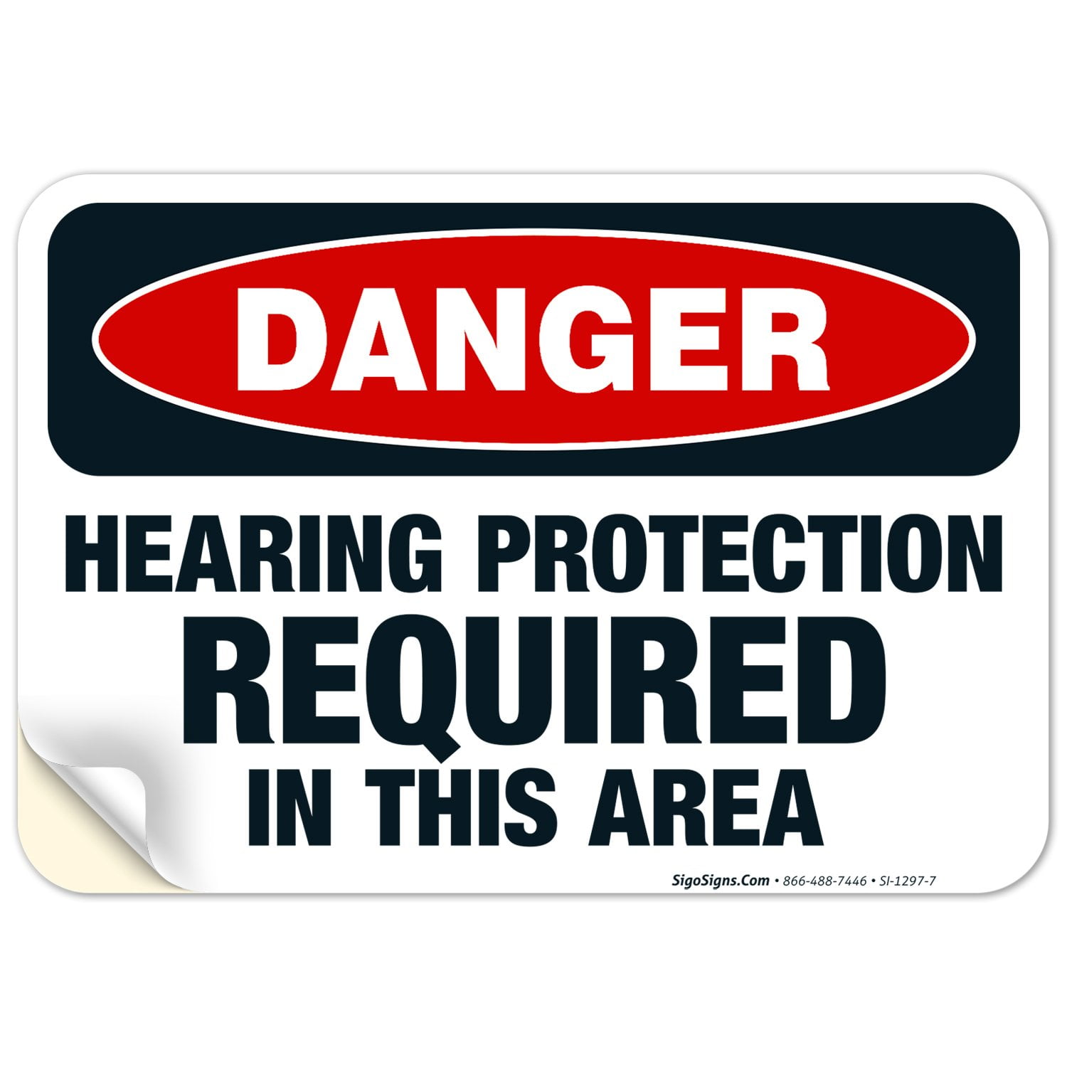 Danger Hearing Protection Required In This Area Sign, OSHA Danger Sign ...