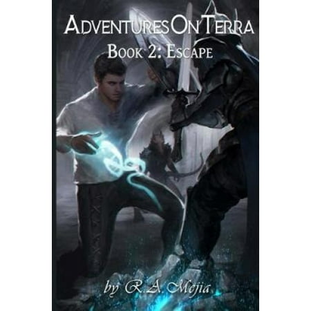 Adventures On Terra - Book 2: Escape (Adventures on Terra) | Walmart Canada