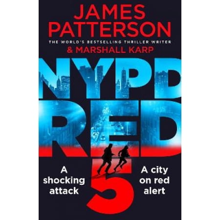 NYPD Red 5: A shocking attack. A killer with a vendetta. A city on red ...