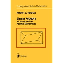 Pure Mathematics for Beginners: A Rigorous Introduction to Logic, Set Theory, Abstract Algebra ...