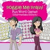 Boggle Me Brain! Fun Word Games for Young Geniuses (Ages 10 and Up ...