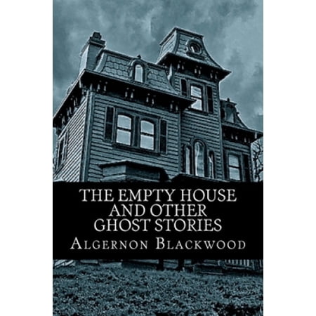 The Empty House and Other Ghost Stories | Walmart Canada