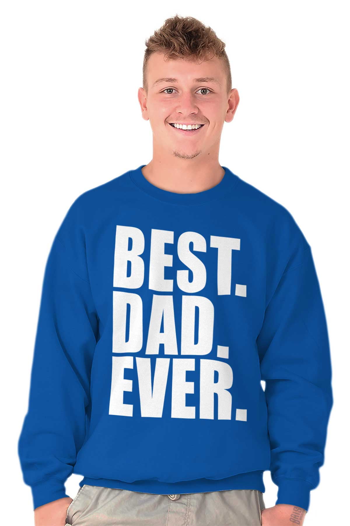 Dad Mens Crewneck Pullover Sweat Shirt Best Shirt Ever World Greatest ...
