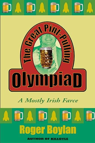Pre-Owned The Great Pint-Pulling Olympiad: A Mostly Irish Farce ...