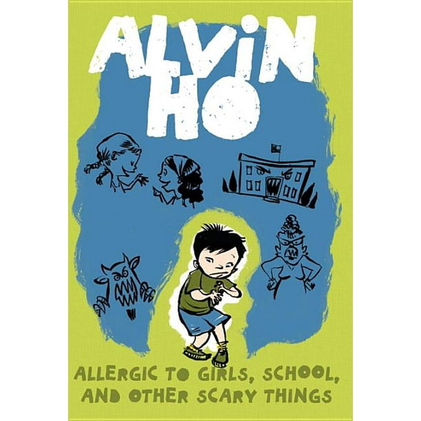 Alvin Ho (Paperback): Alvin Ho: Allergic to Girls, School, and Other ...