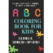 Bilingual Coloring Book For Kids: English/Spanish Learning Coloring ...