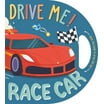 Drive Me! Race Car: Interactive Driving Book, (Board Book) - Walmart.com