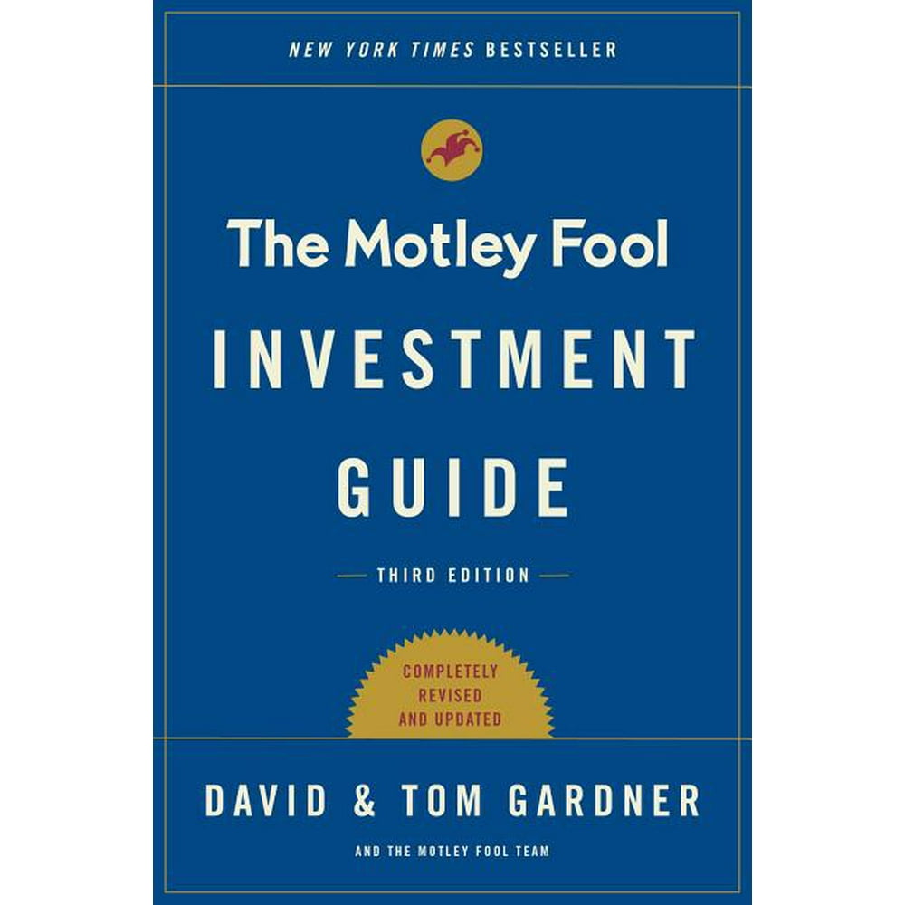 The Motley Fool Investment Guide : How the Fools Beat Wall Street's ...