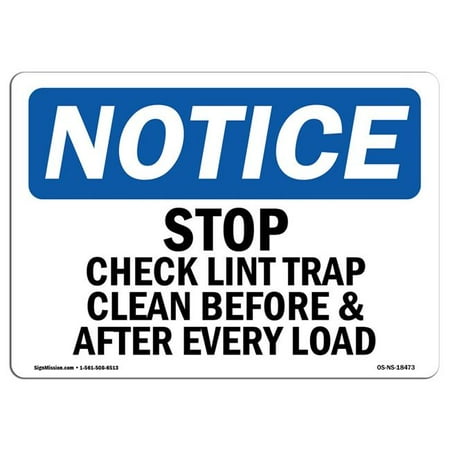 OSHA Notice Signs - Stop Check Lint Trap Clean Before & After Sign ...