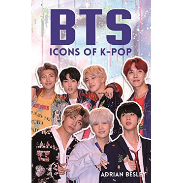 K-Pop: The Ultimate Fan Book: Your Essential Guide to All the Hottest K ...