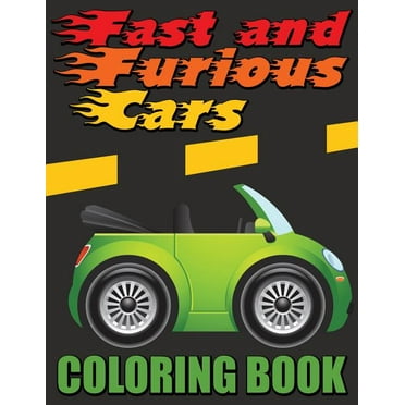 Cars Coloring Pages (Super Fast, Furious Coloring Book) (Paperback ...