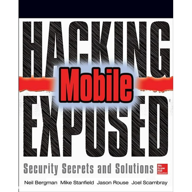 Hacking Exposed Mobile Security Secrets And Solutions Paperback