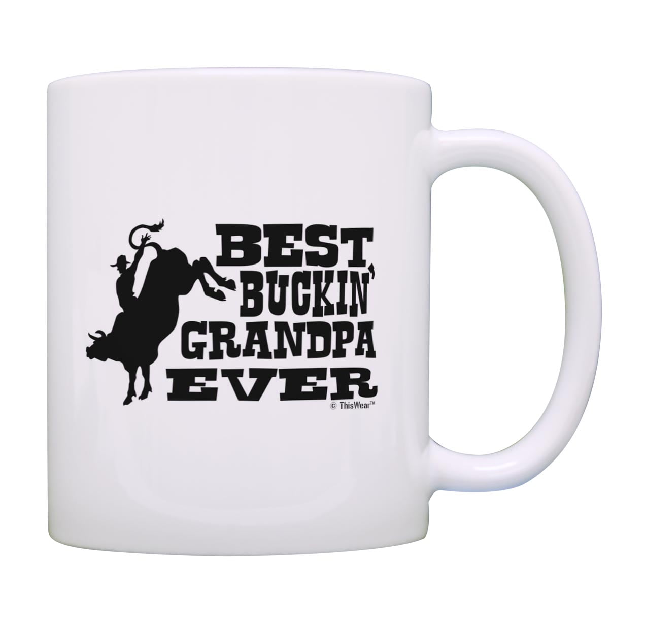ThisWear Father's Day Gift for Grandpa Best Buckin Grandpa Ever Rodeo ...