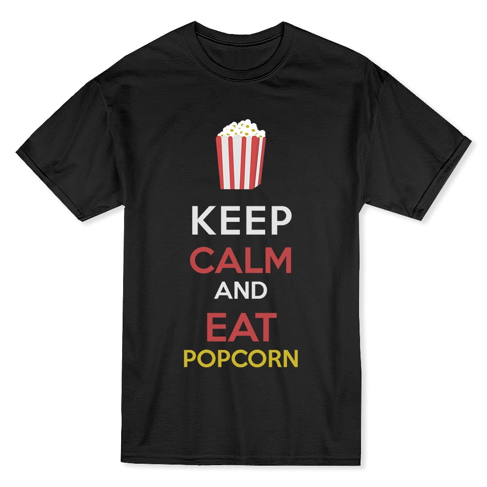 Keep Calm and Eat Popcorn Men's Black T-shirt | Walmart Canada