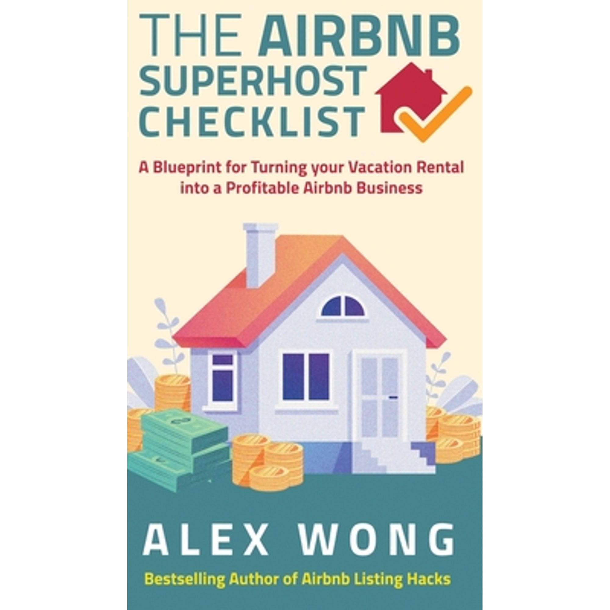 Pre-Owned The Airbnb's Super Host's Checklist: A Blueprint for Turning ...