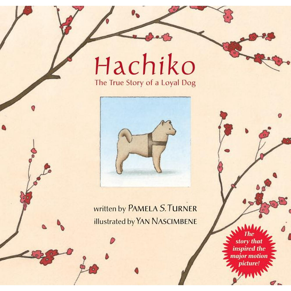 Hachiko : The True Story of a Loyal Dog (Paperback) - Walmart.com ...