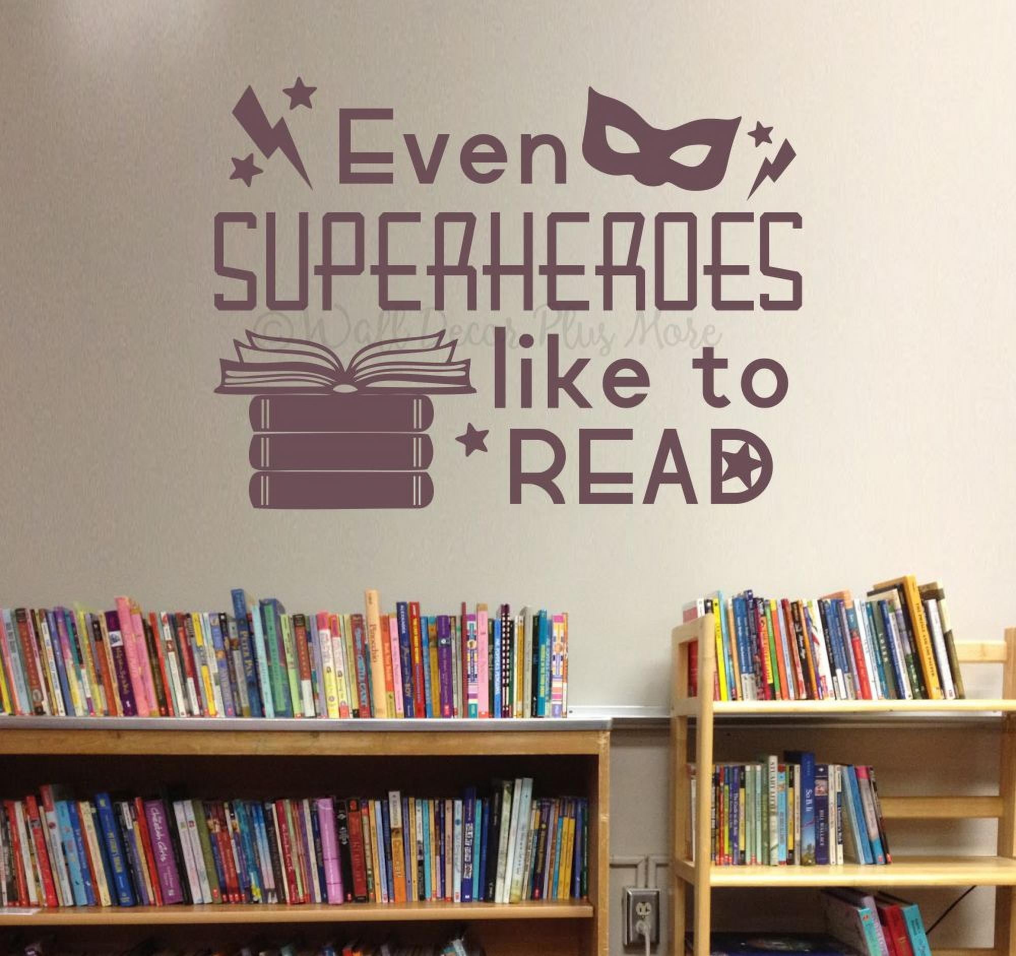 School Wall Quotes Superheroes Like To Read Library Decals Wall Art ...