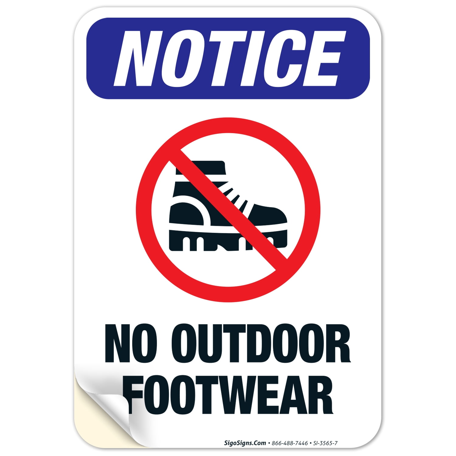 No Outdoor Footwear Sign, ANSI Notice Sign, 10x7 Vinyl Sticker ...