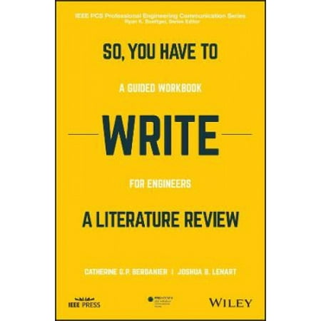 So, You Have to Write a Literature Review: A Guided Workbook for ...