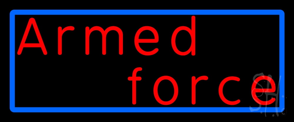 Armed Forces With Blue Border LED Neon Sign 6 x 15 - inches, Black ...