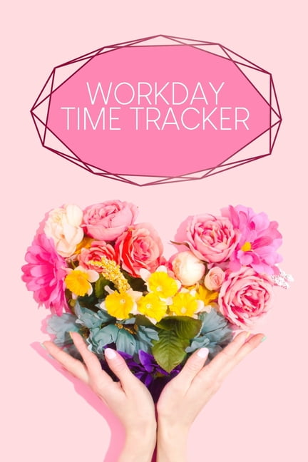 Workday Time Tracker: Weekly timesheets to complete for 2 years ...