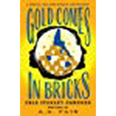 Gold Comes in Bricks (The Bertha Cool and Donald Lam Mysteries ...