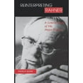 Reinterpreting Rahner: A Critical Study of His Major Themes (Paperback ...