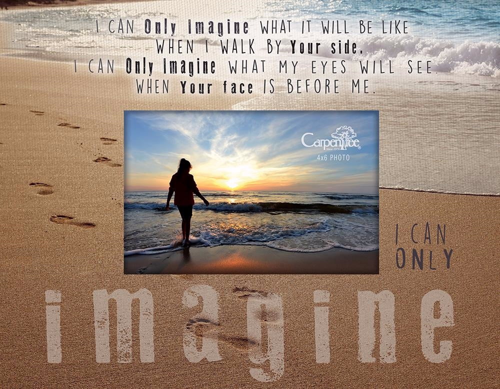 Photo Frame-I Can Only Imagine-Beach (Holds 4 x 6 Photo) - Walmart.com