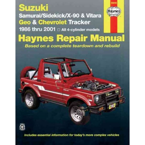 Pre-Owned Suzuki Samurai/Sidekick/X-90 & Geo & Chevrolet Tracker: 1986 thru 2001: All 4-cylinder ...
