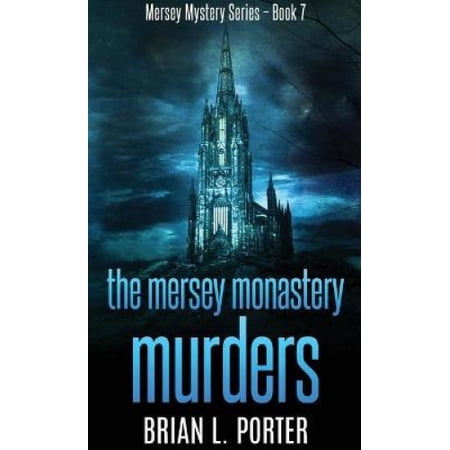 The Mersey Monastery Murders (Mersey Murder Mysteries) | Walmart Canada
