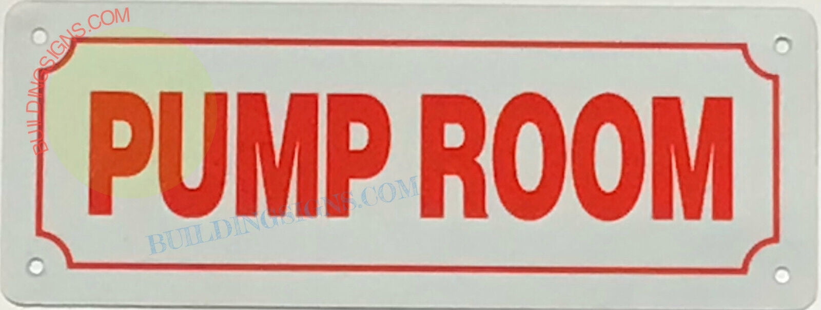 PUMP ROOM SIGN (3X6,White,Aluminum) -ref21022 - Walmart.com