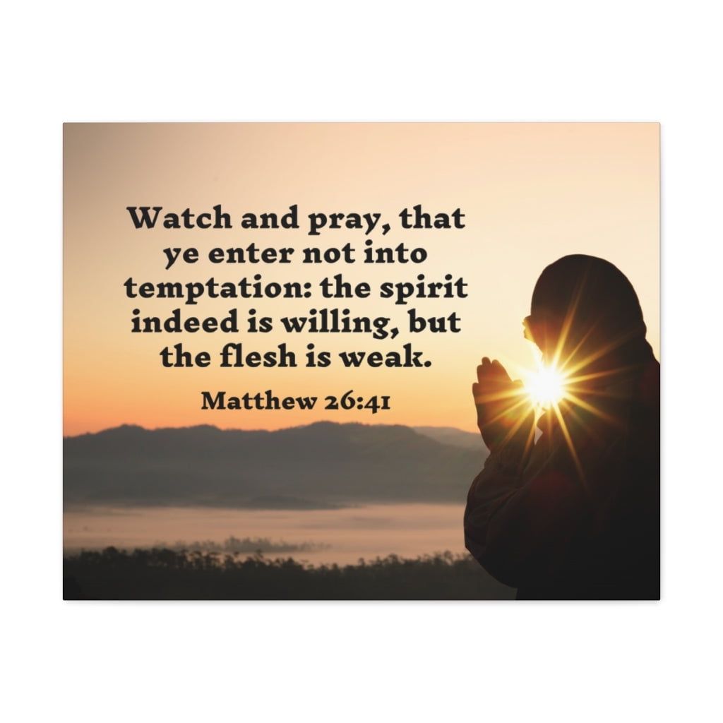 Scripture Walls Watch And Pray Matthew 26:41 Bible Verse Canvas ...
