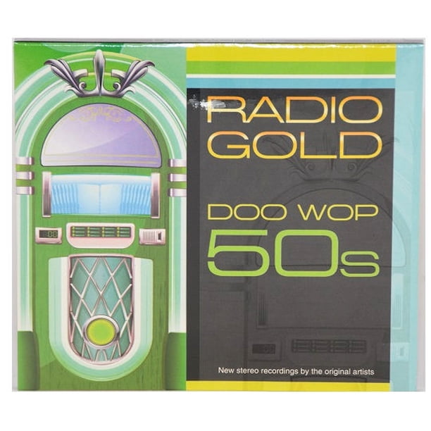 Radio Gold Doo Wop 50s CD - Walmart.com - Walmart.com