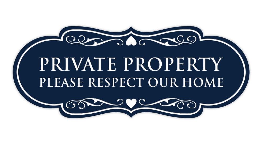Designer Private Property Please Respect Our Home Sign (Navy Blue ...