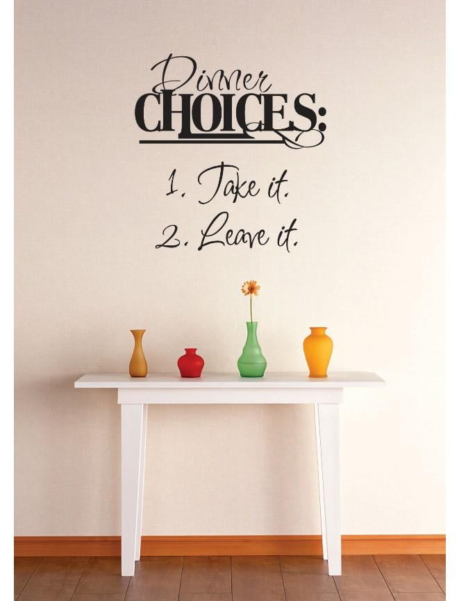 Wall Decal Dinner Choices . Take It . Leave It Kitchen Cook Chef ...